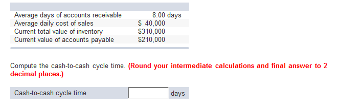 Solved 8.00 days Average days of accounts receivable Average | Chegg.com