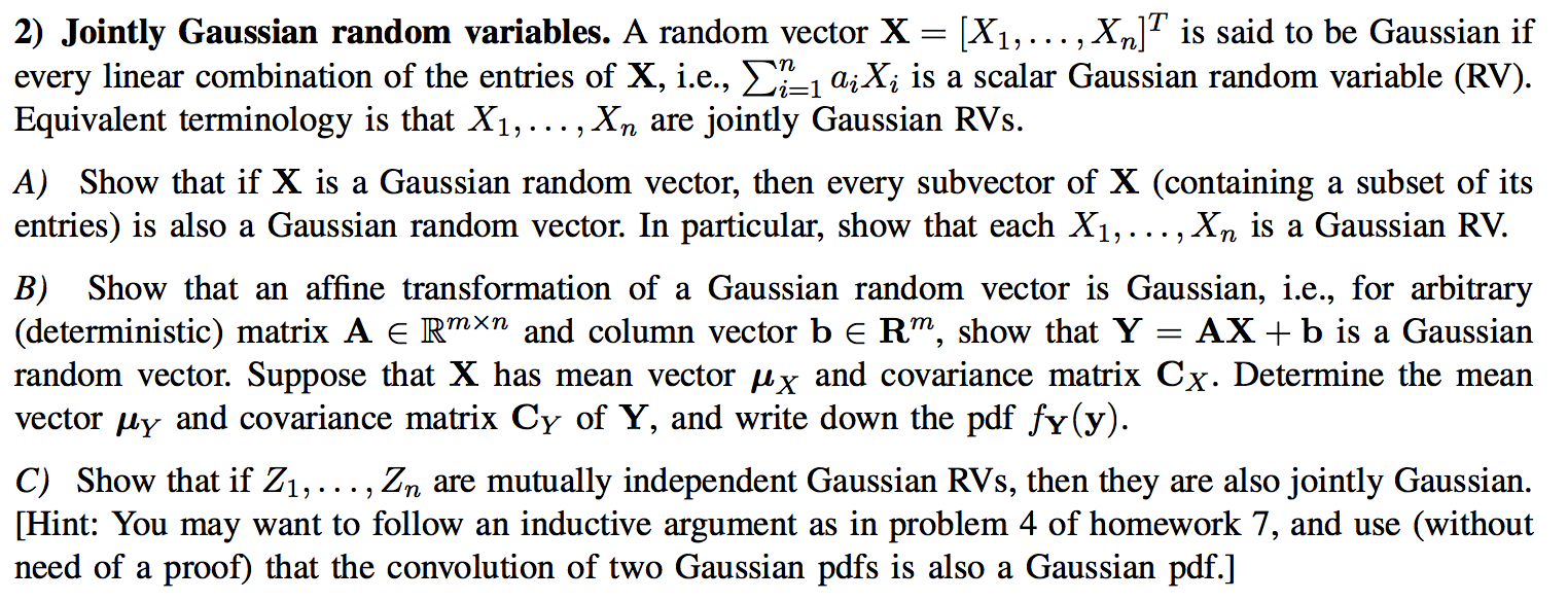 Jointly Gaussian random variables. A random vector X | Chegg.com