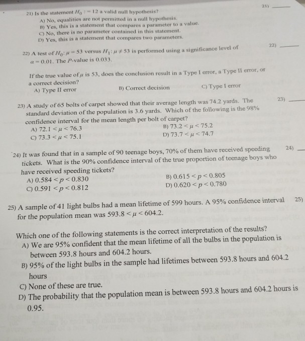 Solved 21) Is the statement Ho 12 a valid null hypothesis? | Chegg.com