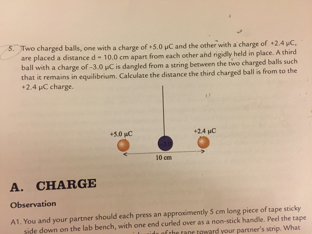 Solved 5. Two charged balls, one with a charge of +S.0 uC | Chegg.com
