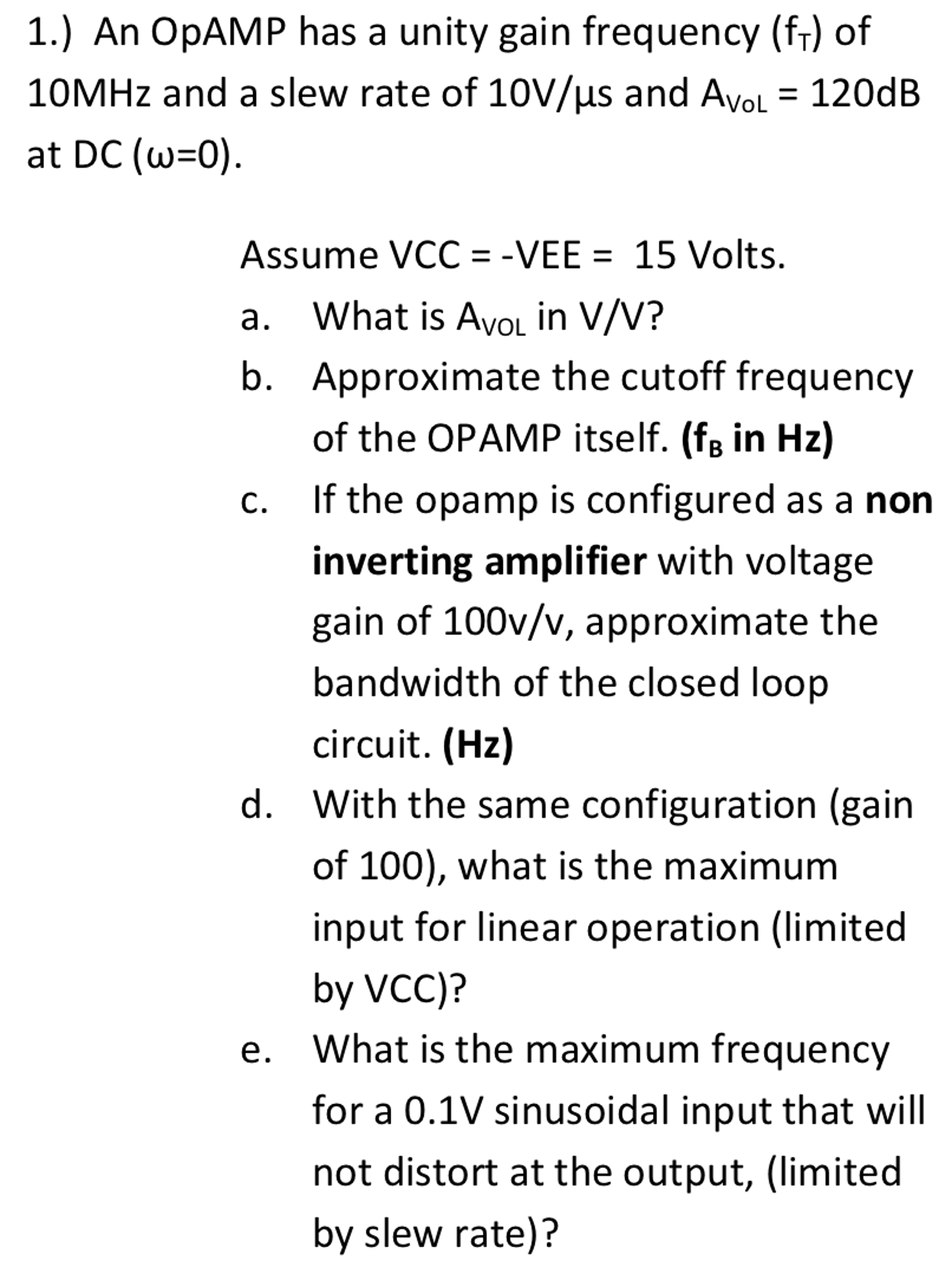 Solved An OpAMP has a unity gain frequency (f_T) of 10MHz | Chegg.com