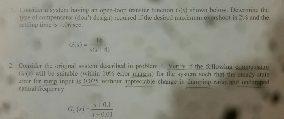 Solved 1. Consider a system having an open-loop transfer | Chegg.com