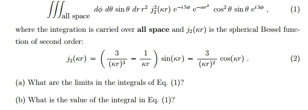 all space dPhi dtheta sintheta r 2 2 j 2(kr)e | Chegg.com