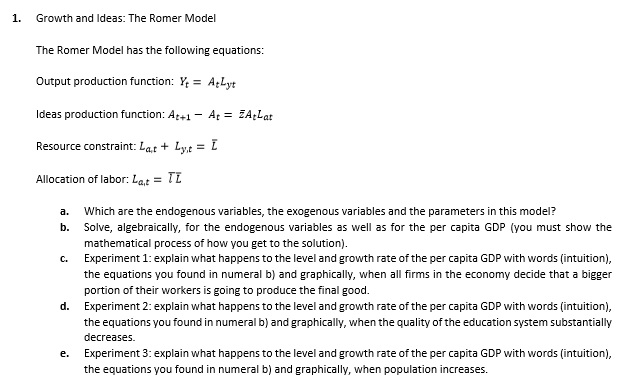 Solved growth and idea: the romer model which and the | Chegg.com