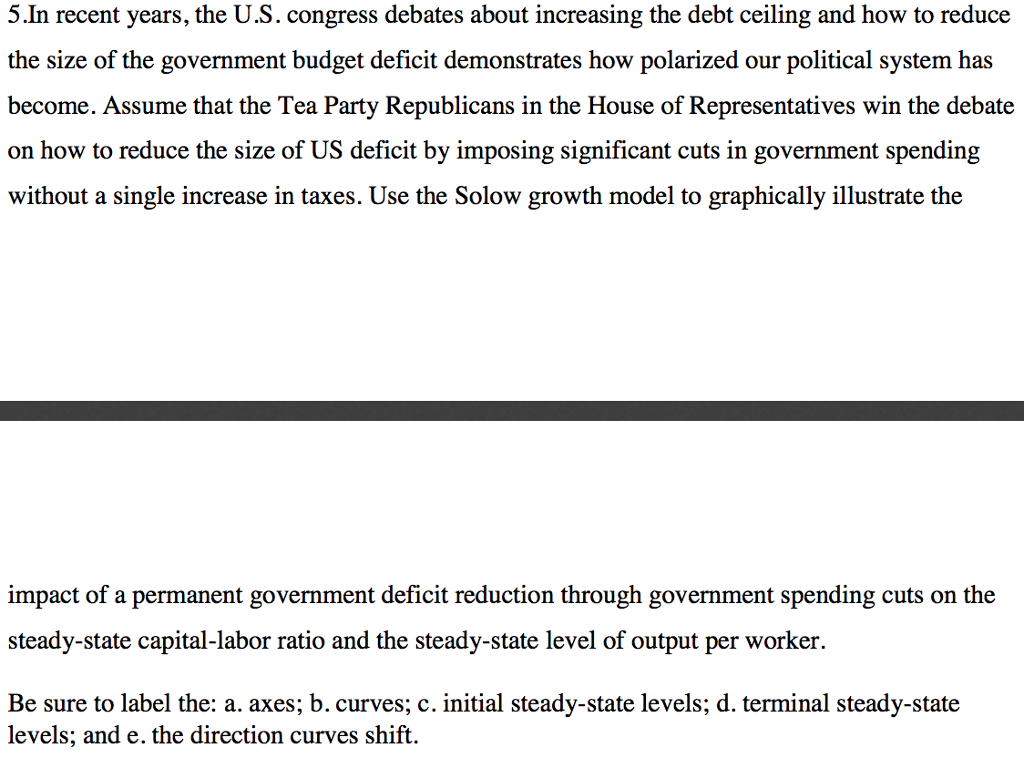 Solved 5.In recent years, the U.S. congress debates about | Chegg.com