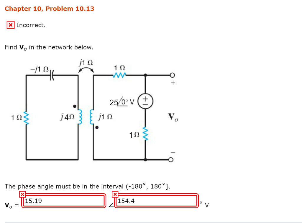 Solved Chapter 10, Problem 10.13 XIncorrect. Find Vo in the | Chegg.com