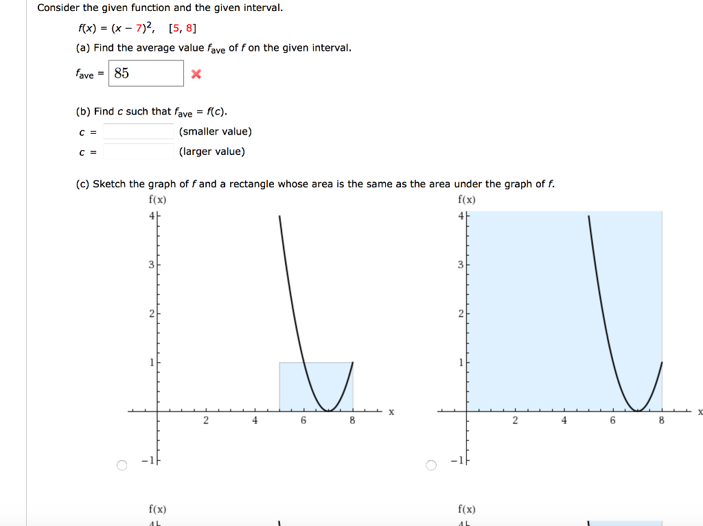 Solved Consider the given function and the given interval | Chegg.com