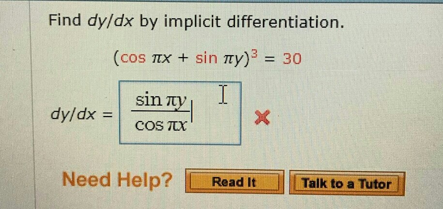 Solved Find dy/dx by implicit differentiation. (cos π x + | Chegg.com
