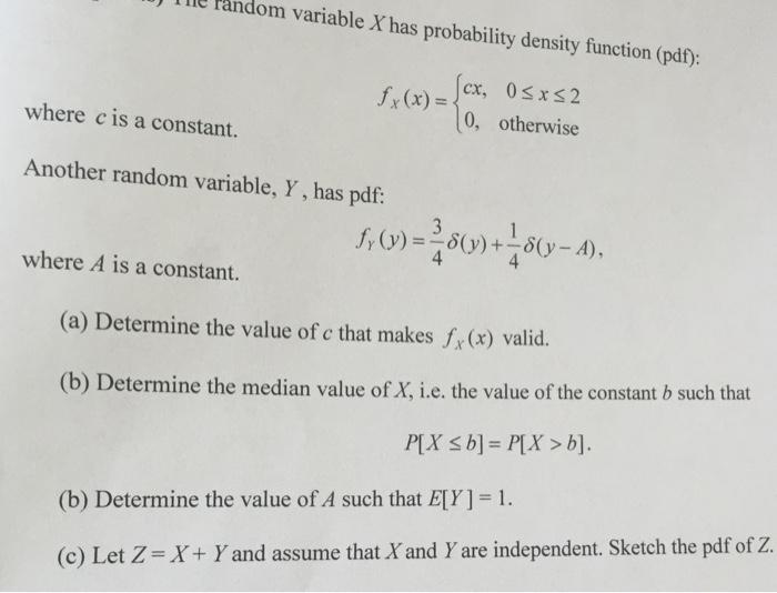 Solved where A is a constant. Another random variable, y, | Chegg.com