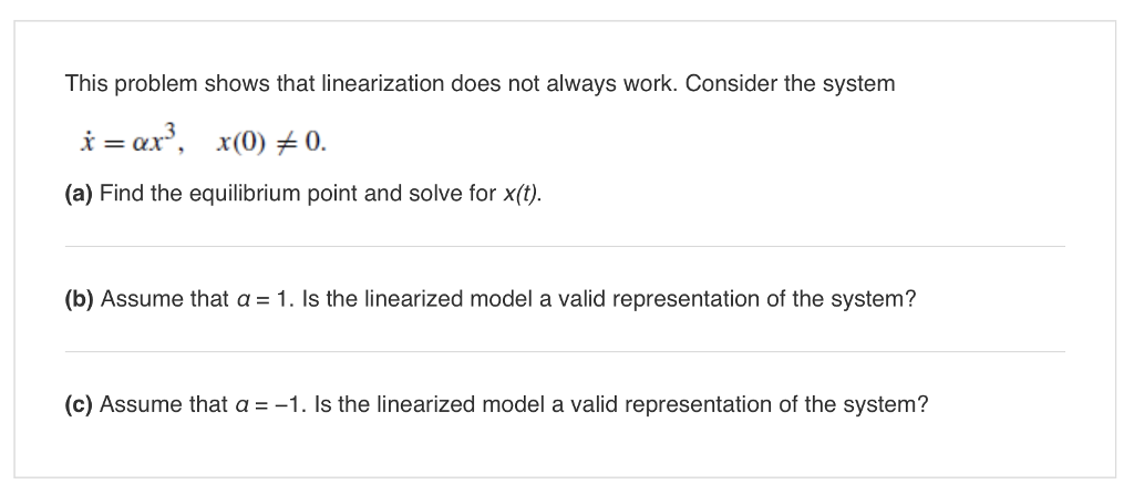 Solved This problem shows that linearization does not always | Chegg.com