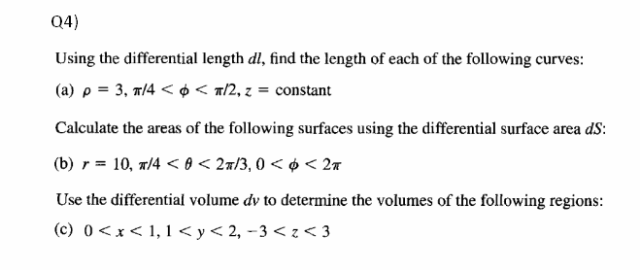 Using the differential length dl, find the length of | Chegg.com