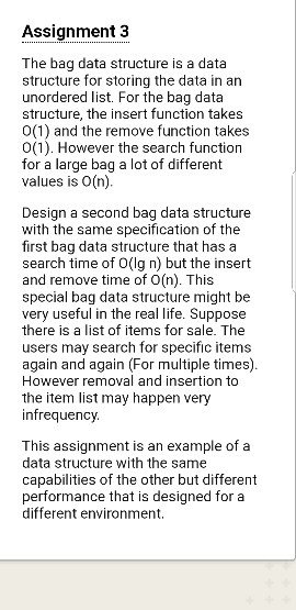Solved Assignment 3 The bag data structure is a data | Chegg.com