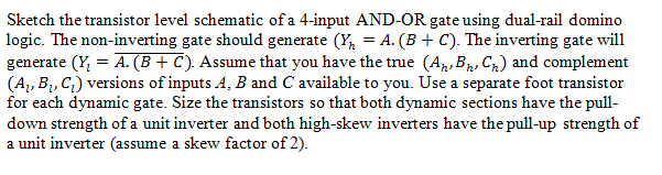Solved Sketch the transistor level schematic of a 4-input | Chegg.com