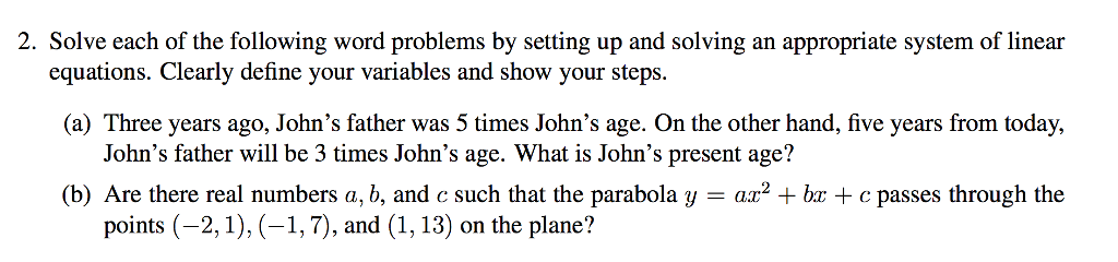Solved 2. Solve each of the following word problems by | Chegg.com