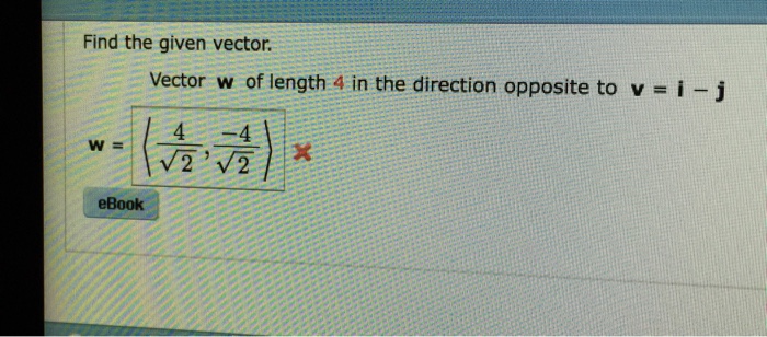 Solved Find the given vector. Vector w of length 4 in the | Chegg.com