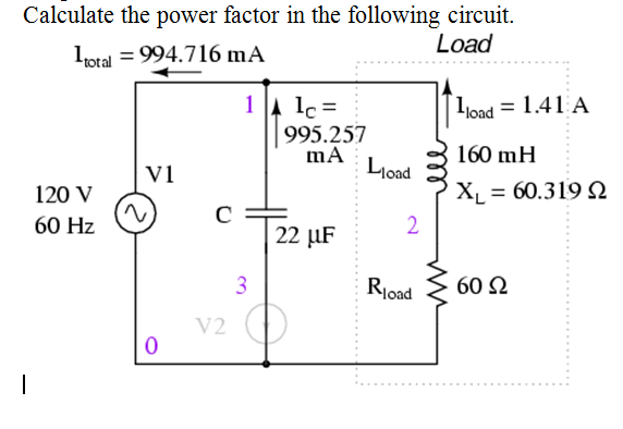 Solved Calculate the power factor in the following circuit. | Chegg.com