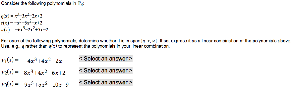 Solved Consider the following polynomials in P3 | Chegg.com