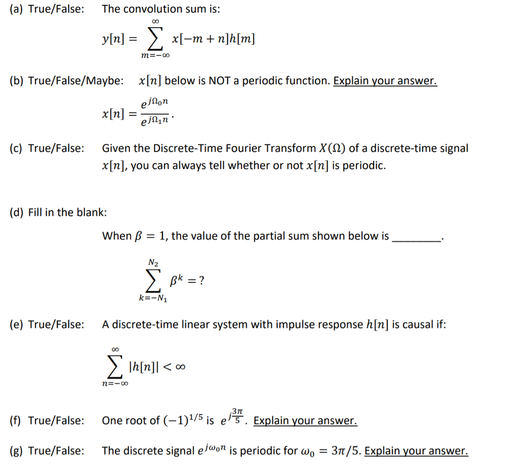 Solved A True False The Convolution Sum Is Y[n] X[ M