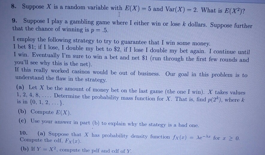 Solved 8. Suppose X is a random variable with E(X) 5 and | Chegg.com