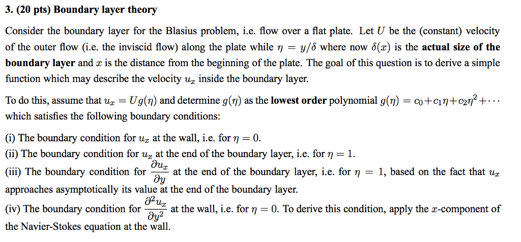 Solved Consider the boundary layer for the Blasius problem, | Chegg.com