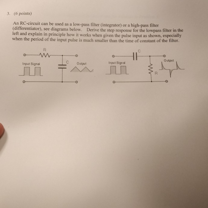 Solved 3. (6 points) An RC-circuit can (differentiator), see | Chegg.com