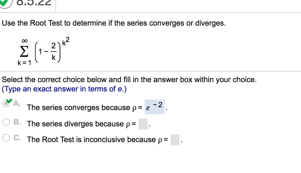 Solved Use the Root Test to determine if the series | Chegg.com