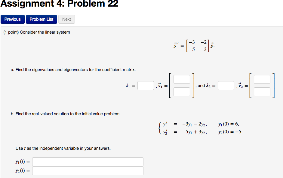 Solved Consider the linear system y = [-3 -2 5 3] y. a. | Chegg.com