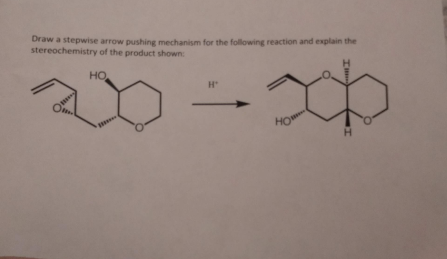 Solved raw a stepwise arrow pushing mechanism for the | Chegg.com