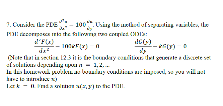Solved Consider the PDE Using the method of separating | Chegg.com