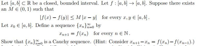 Solved Let [a,b] C R be a closed, bounded interval. Let f : | Chegg.com