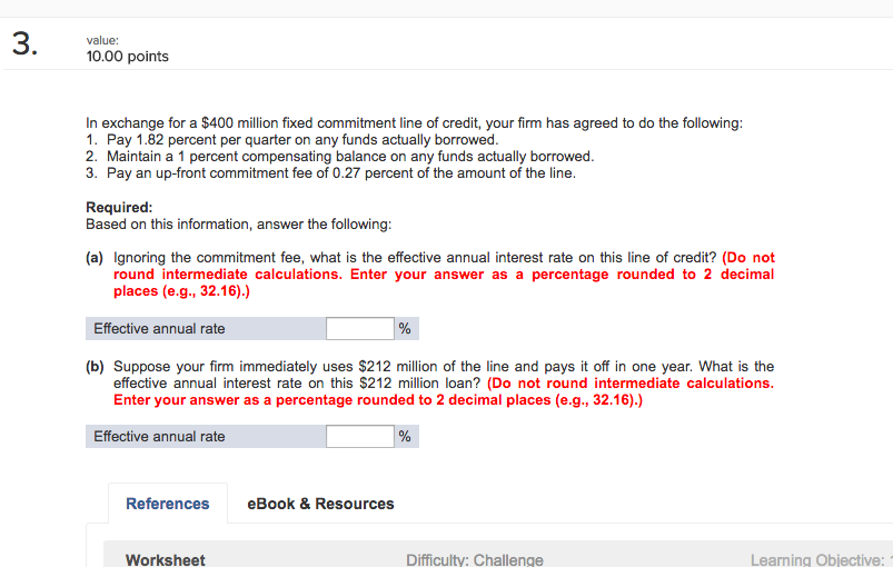 In exchange for a $400 million fixed commitment line | Chegg.com