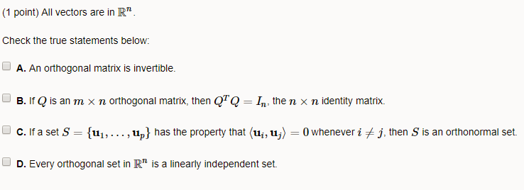 Solved 1 point) All vectors are in Rn Check the true | Chegg.com