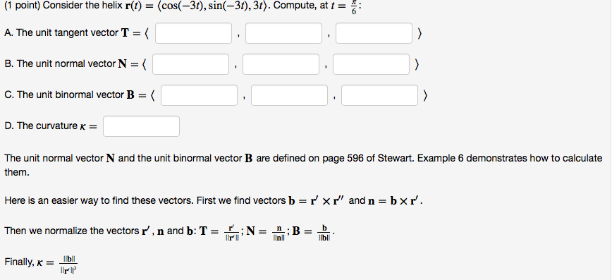 Solved Consider the helix r(t) = (cos(-3t), sin(-3t), 3t). | Chegg.com