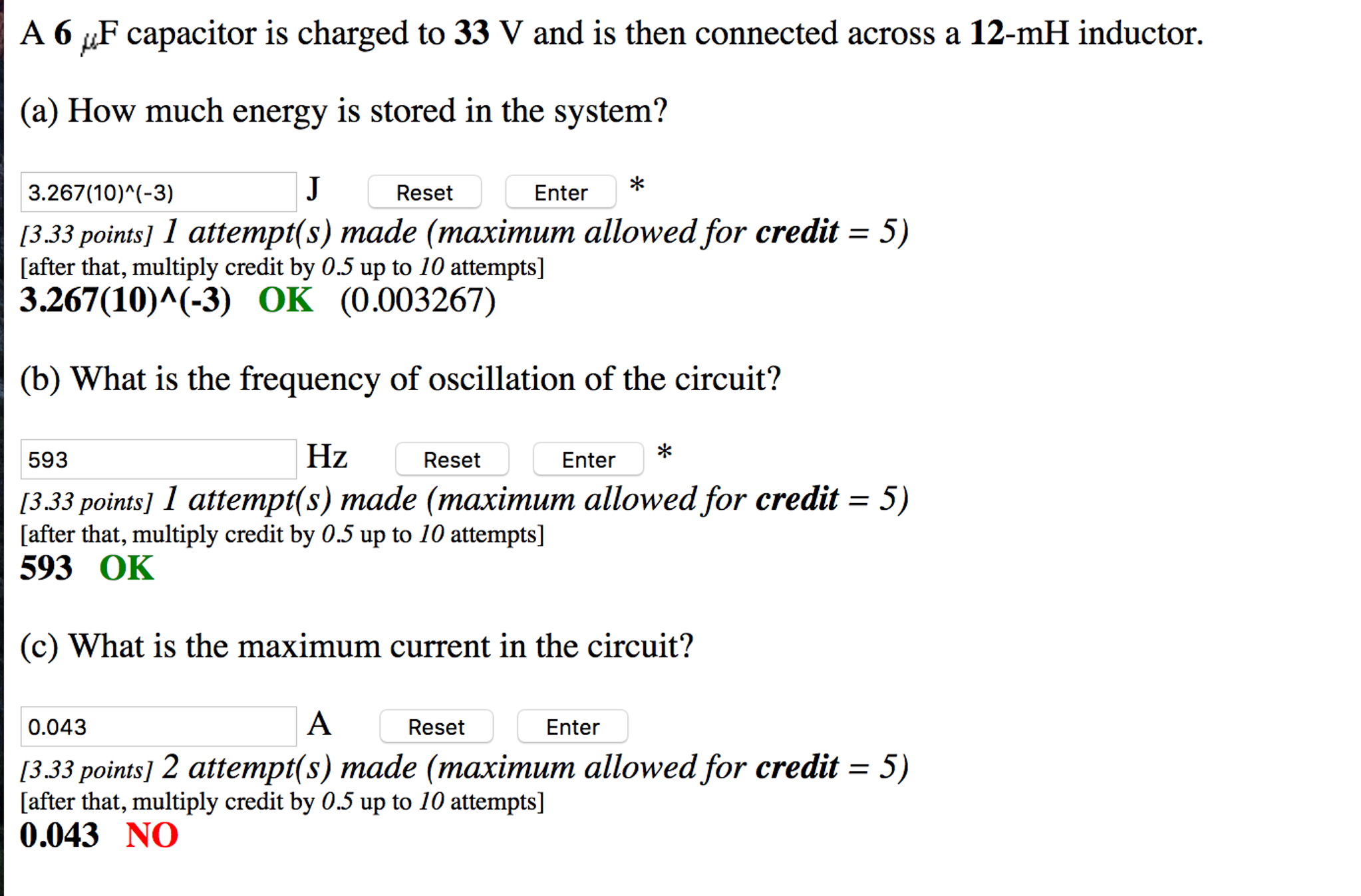 Solved A 6 mu_F capacitor is charged to 33 V and is then | Chegg.com
