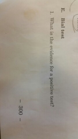 Solved E. Bial test 1. What is the evidence for a positive | Chegg.com