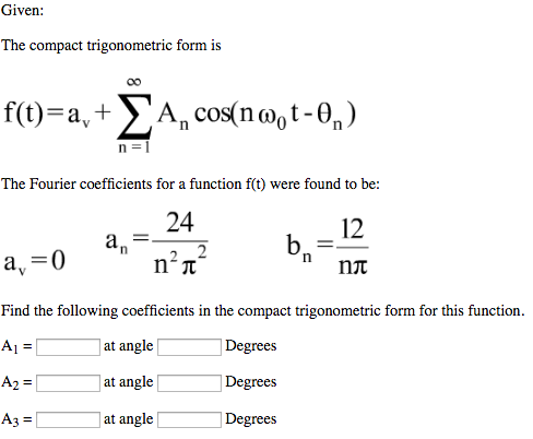 Solved Compact Fourier Series Given the | Chegg.com