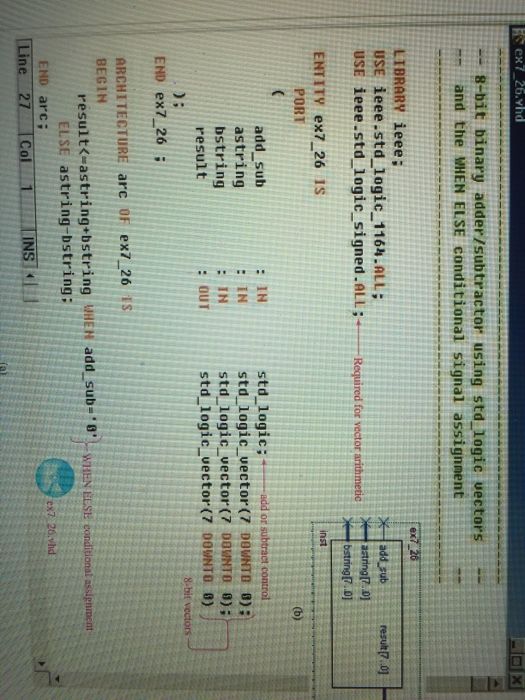 Solved ex7 26.vhd 8-bit binary adder /subtractor using std | Chegg.com