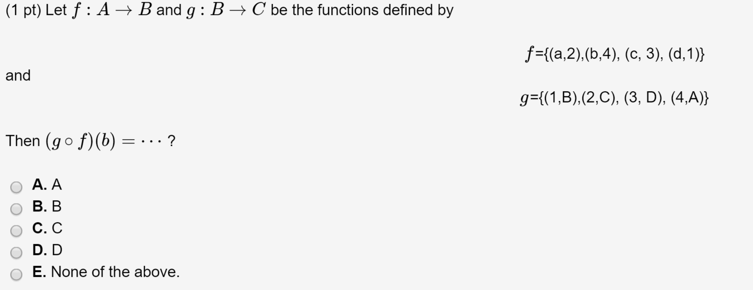 Solved Let f: A rightarrow B and g: B rightarrow C be the | Chegg.com