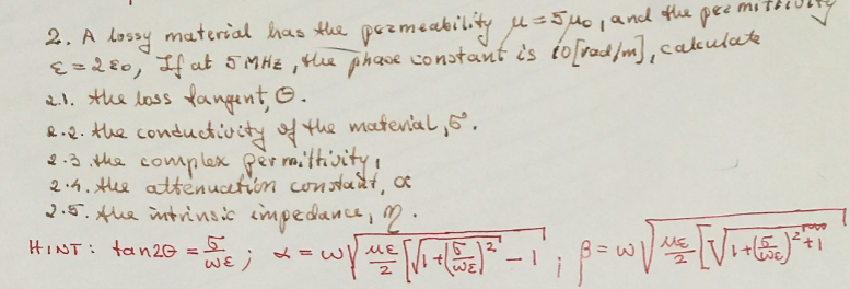 Solved A lossy material has the permiability Mu = 5 Mu_0, | Chegg.com