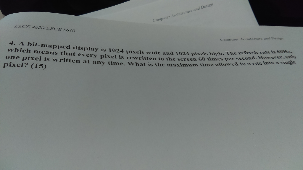 Solved A bit-mapped display is 1024 pixels wide and 1024 | Chegg.com