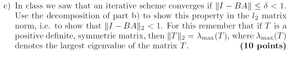 Problem 1 (Convergence of Richardson iteration). | Chegg.com