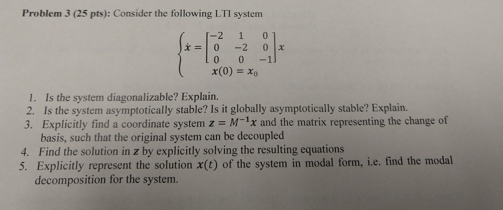Problem 3 (25 pts): Consider the following LTI system | Chegg.com