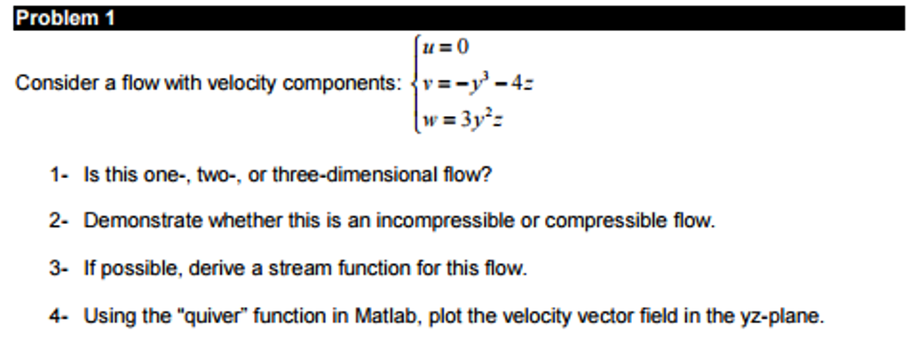Consider a flow with velocity components: {u = 0 v = | Chegg.com