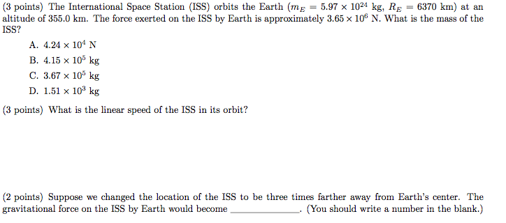 Solved (3 points) The International Space Station (ISS) | Chegg.com