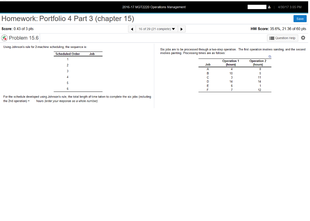 Using Johnson's rule for 2 machine scheduling, the | Chegg.com