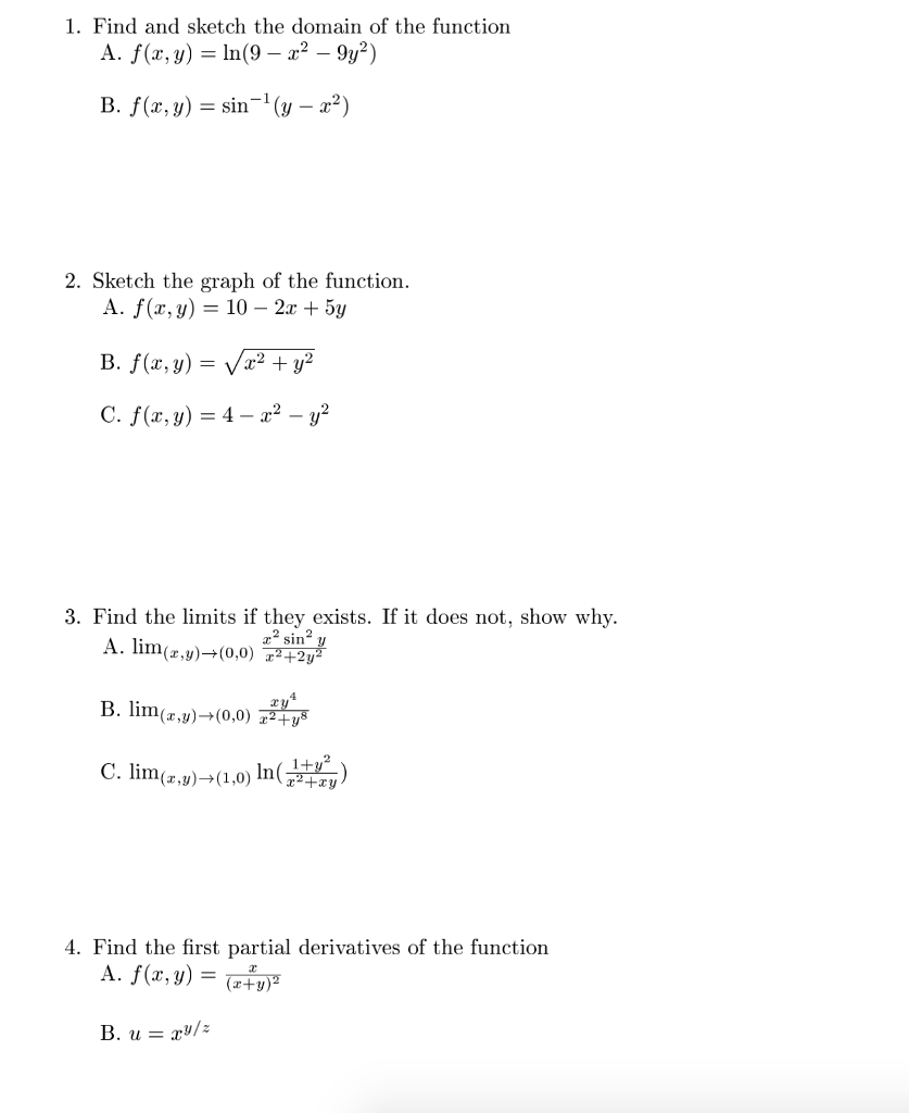 Solved: 1. Find And Sketch The Domain Of The Function A. F... | Chegg.com