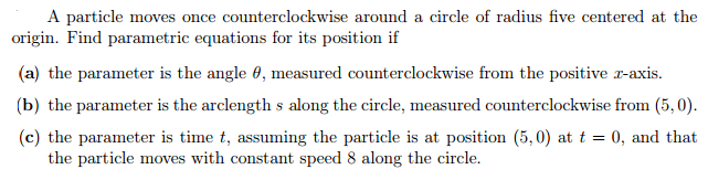 Solved A particle moves once counterclockwise around a | Chegg.com