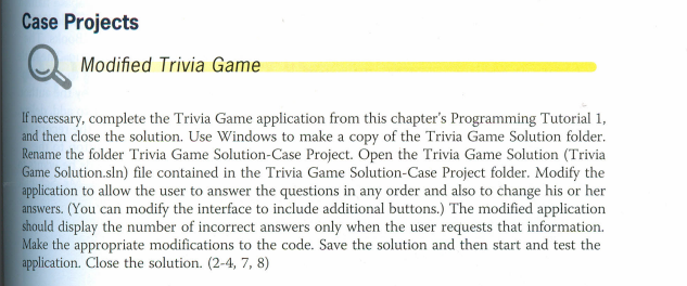 Solved Case Projects Modified Trivia Game If necessary, | Chegg.com