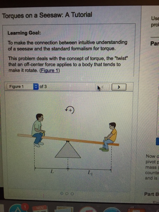 Solved Torques on a Seesaw: A Tutorial Parts A-E. Sorry for | Chegg.com