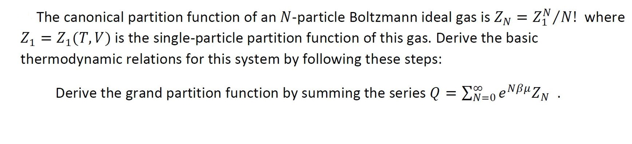 Solved The Canonical Partition Function Of An N Particle 